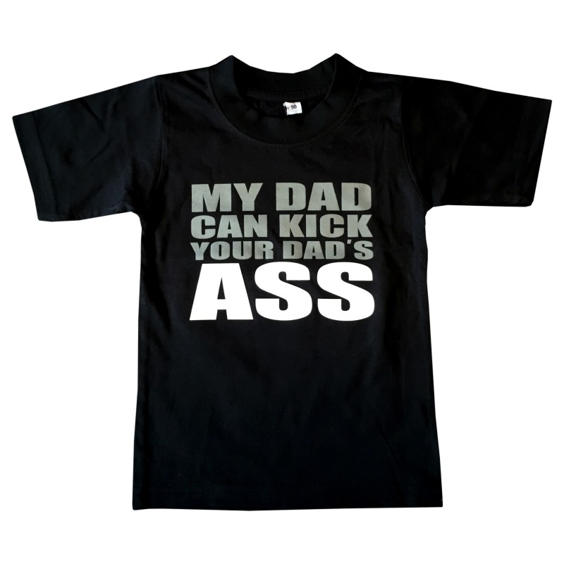 Köp T-shirt My dad can kick your dad's ass | Babymonkey.se
